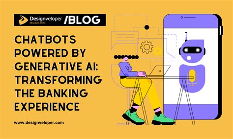 AI Chatbots in Banking: Transforming the Banking Experience - Designveloper