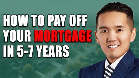 How You Could Pay Off Your Mortgage In 5 7 Years 2023 Youtube