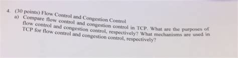 Solved Flow Control And Congestion Control Compare Flow Chegg Com