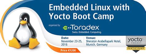 Embedded Linux With Yocto Boot Camp By Toradex — Munich Germany By