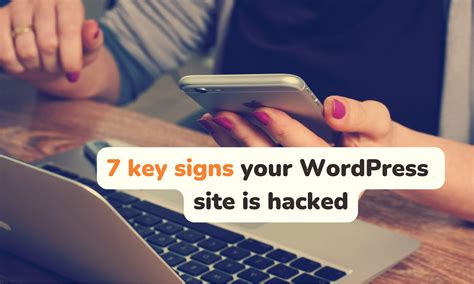 Hacked Website The Complete Guide To Securing Your Wordpress Wp Division