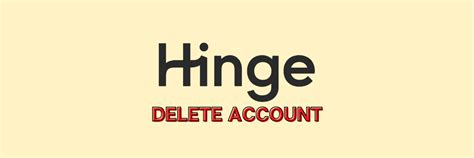 How To Delete A Hinge Account Apps UK