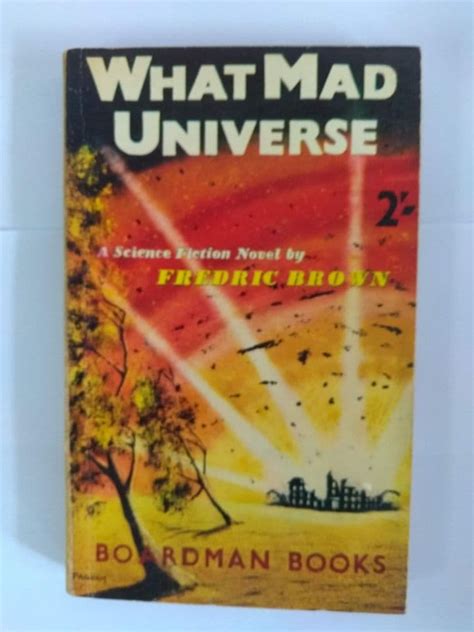 Boardman Books What Mad Universe Paperback By Fredric Brown