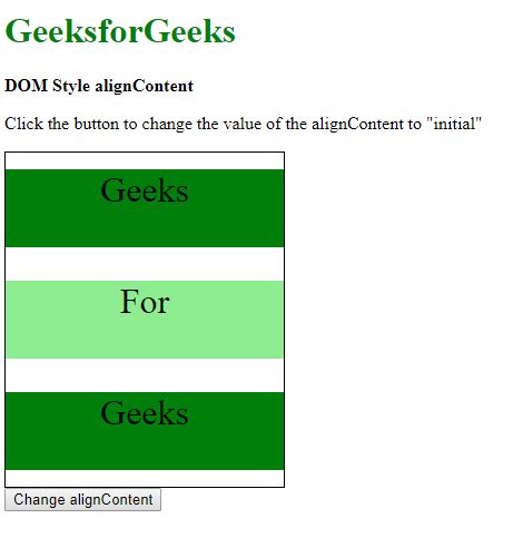 HTML DOM Style AlignContent Property GeeksforGeeks