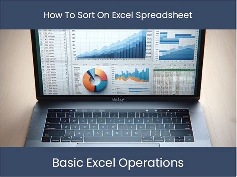 Excel Tutorial How To Sort On Excel Spreadsheet