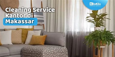 Cleaning Service Kantor Di Makassar Klinklin