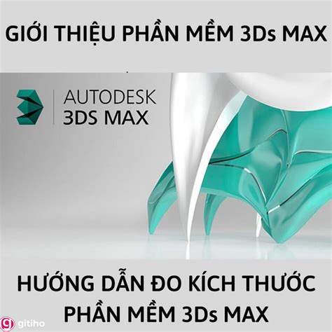 Hướng Dẫn Các Cách đo Kích Thước Trong 3ds Max Cực đơn Giản