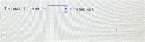 solved the notation f 1 ﻿means the