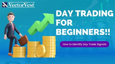 How To Identify Day Trade Signals For Profit Day Trading For Beginners Vectorvest Youtube