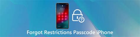How To Reset Your Restrictions Passcode On Iphone If You Forgot It