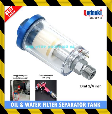 Tabung Filter Saringan Pemisah Air Oli Udara Kompresor Compressor Angin Oil Water Spray Gun