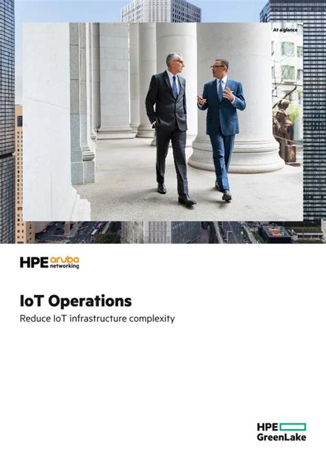 Hpe Aruba Networking Iot Operations At A Glance