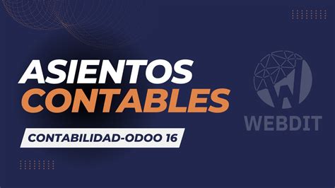 Tutorial Carga De Asientos Contables En Odoo ERP YouTube
