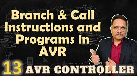 Branch And Call Instructions In Avr Microcontrollers Assembly Language Programming Guide Youtube