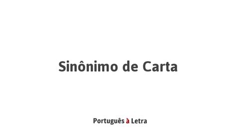 Sinônimo De Carta Português à Letra