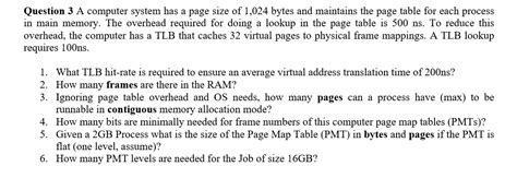 question 3 a computer system has a page size of 1 024