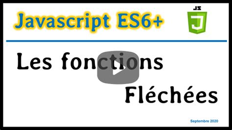 Javascript Les Fonctions Fléchées En Javascript Es6