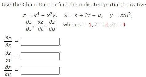 [ANSWERED] Use the Chain Rule to find the indicated partial derivative - Kunduz