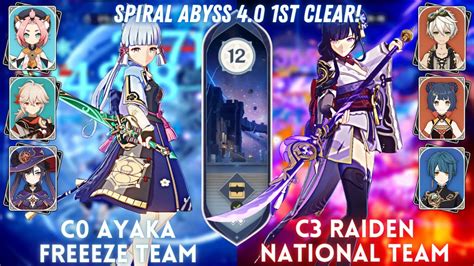 NEW SPIRAL ABYSS 4 0 C0 Ayaka Freeze C3 Raiden National Floor 12