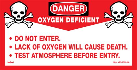 4 X 7 7 8 Danger Oxygen Deficient Decal 100 Pkg BASF Client Portal