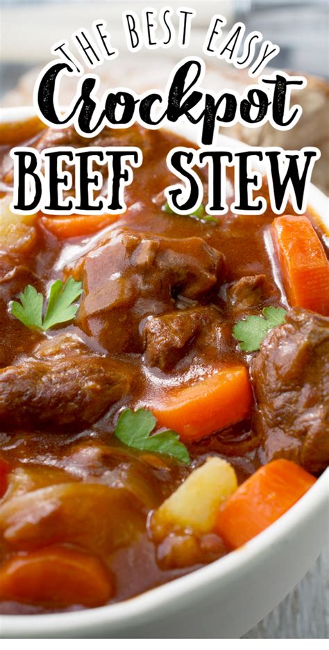 Classic Slow Cooker Beef Stew Is Hearty And Full Of Tender Beef