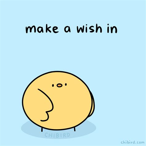 Send A Wish To Someone ☺️ Chibirds Got Plenty Chibird