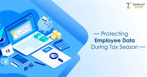 Best Way Of Protecting Employee Data During Tax Season