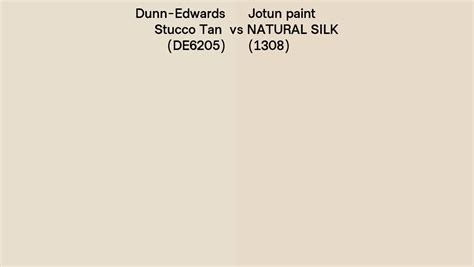 Dunn Edwards Stucco Tan DE6205 Vs Jotun Paint NATURAL SILK 1308 Side By Side Comparison
