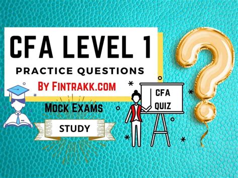 CFA Level 1 Practice Questions Mock Exam Quiz Fintrakk