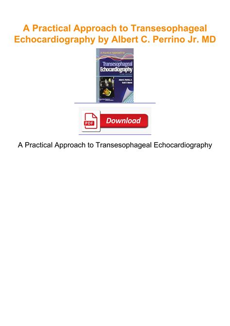 read⚡[pdf] a practical approach to transesophageal echocardiography by albert by ebooksnew issuu