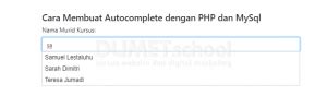 Cara Membuat Autocomplete Dengan PHP Dan MySQL PHP