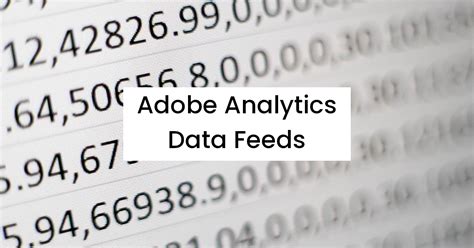 Adobe Analytics Data Feeds Demystified Analyst Admin