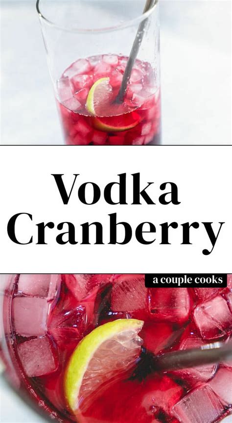 Vodka Cranberry Cocktail New And Improved A Couple Cooks