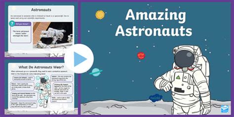 Amazing Astronauts Powerpoint Space Exploration Facts