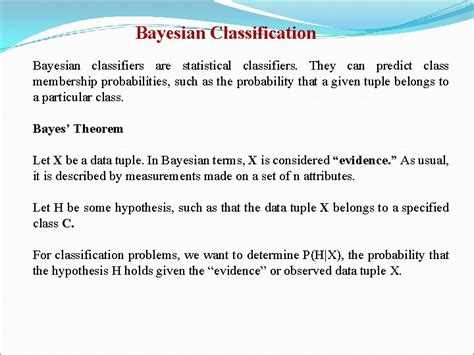 Bayesian Classification Bayesian Classifiers Are Statistical