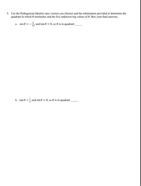 Solved Use The Pythagorean Identity Any Version You Choose