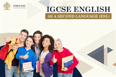 Igcse Esl 0510 Là Gì Tất Tần Tật Về English As A Second Language