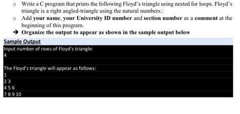 Solved O Write A C Program That Prints The Following Floyd S Chegg Com