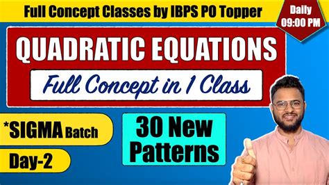 Day 2 Quadratic Equations For Sbi Poibps Po 2022 Quadratic