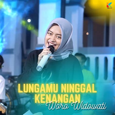 Lungamu Ninggal Kenangan YouTube Music
