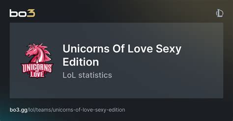 Unicorns Of Love Sexy Edition Lol Stats Team Standings And Match Statistics