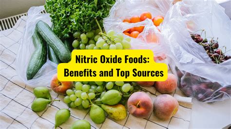Nitric Oxide Foods Benefits And Top Sources