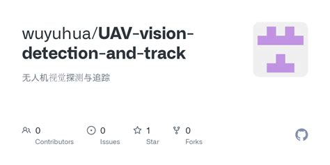 Github Wuyuhua Uav Vision Detection And Track 无人机视觉探测与追踪