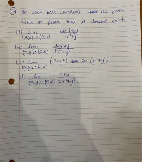 Solved I In Each Part Evaluate That The Given Limit Or