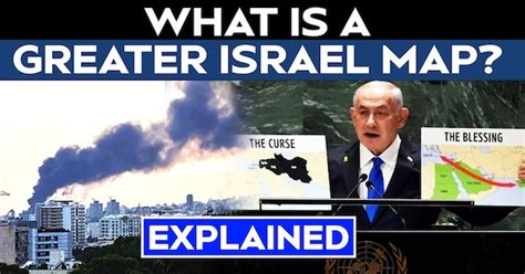 Iran Israel Conflict Israeli Pm Netanyahus Greater Israel Map