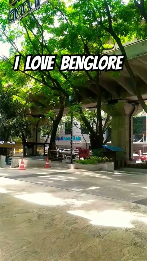 I Love Benglore ️ Youtube