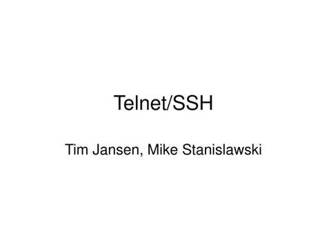 Ppt Telnetssh Powerpoint Presentation Free Download Id5633131