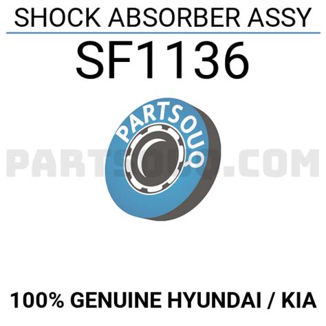 SHOCK ABSORBER ASSY SF1136 | Hyundai / KIA Parts | PartSouq