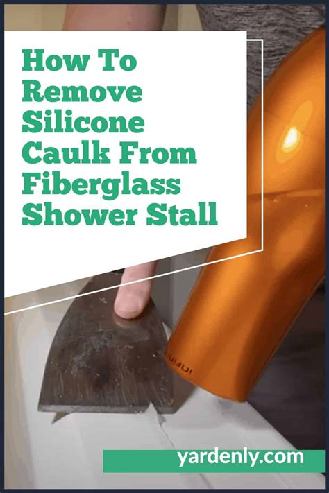 How To Remove Silicone Caulk From Fiberglass Shower Stall