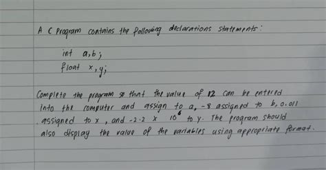 Solved А Program Contains The Following Declarations